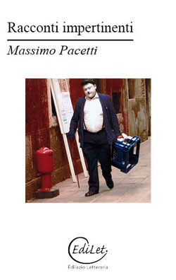 “Racconti impertinenti” di Massimo Pacetti, letto da Marco Onofrio | LA ...